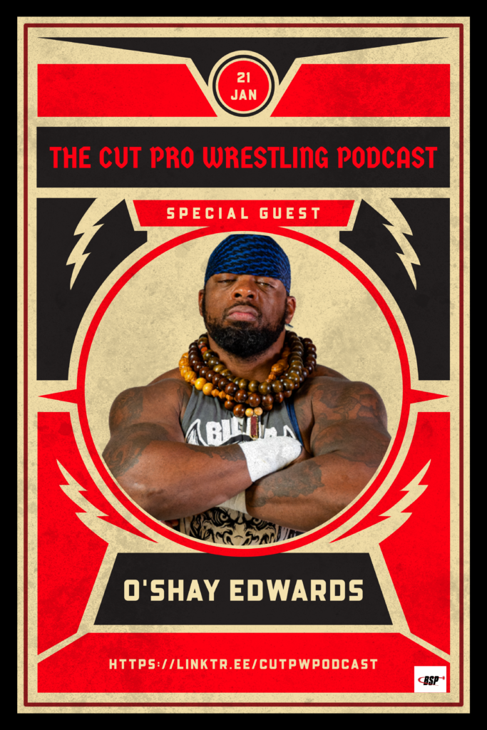 The Cut Pro Wrestling Podcast: O'Shay Edwards - Back Sports Page